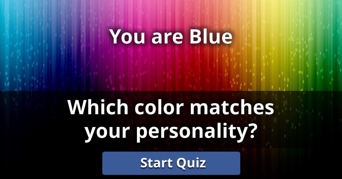 You are Blue - Which Color Matches Your Personality? | Lusorlab Quizzes